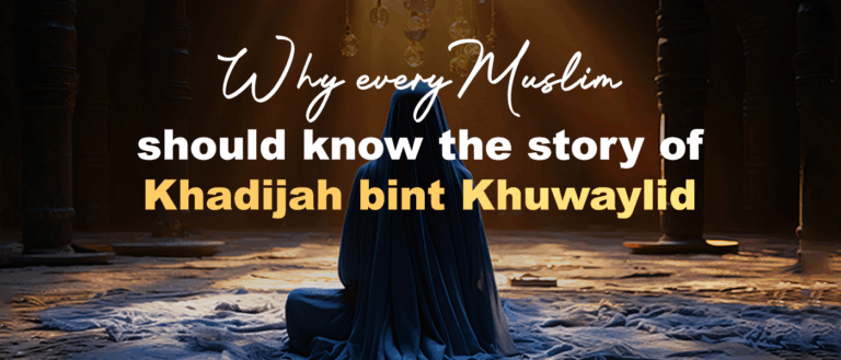 Why every Muslim should know the story of Khadijah bint Khuwaylid - Al ...